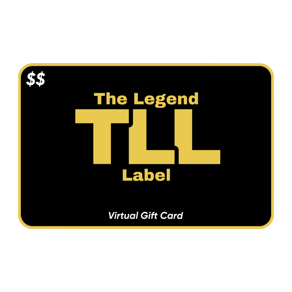 The Legend Label Virtual Gift Card